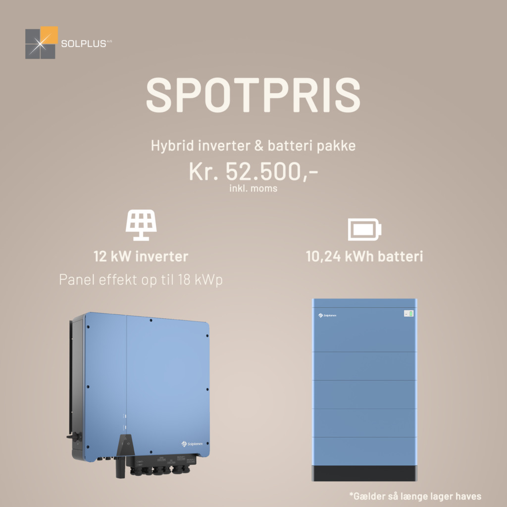 Solplanet - 12 kW Hybrid inverter & 10,24 kWh batteri - Solplus A/S
